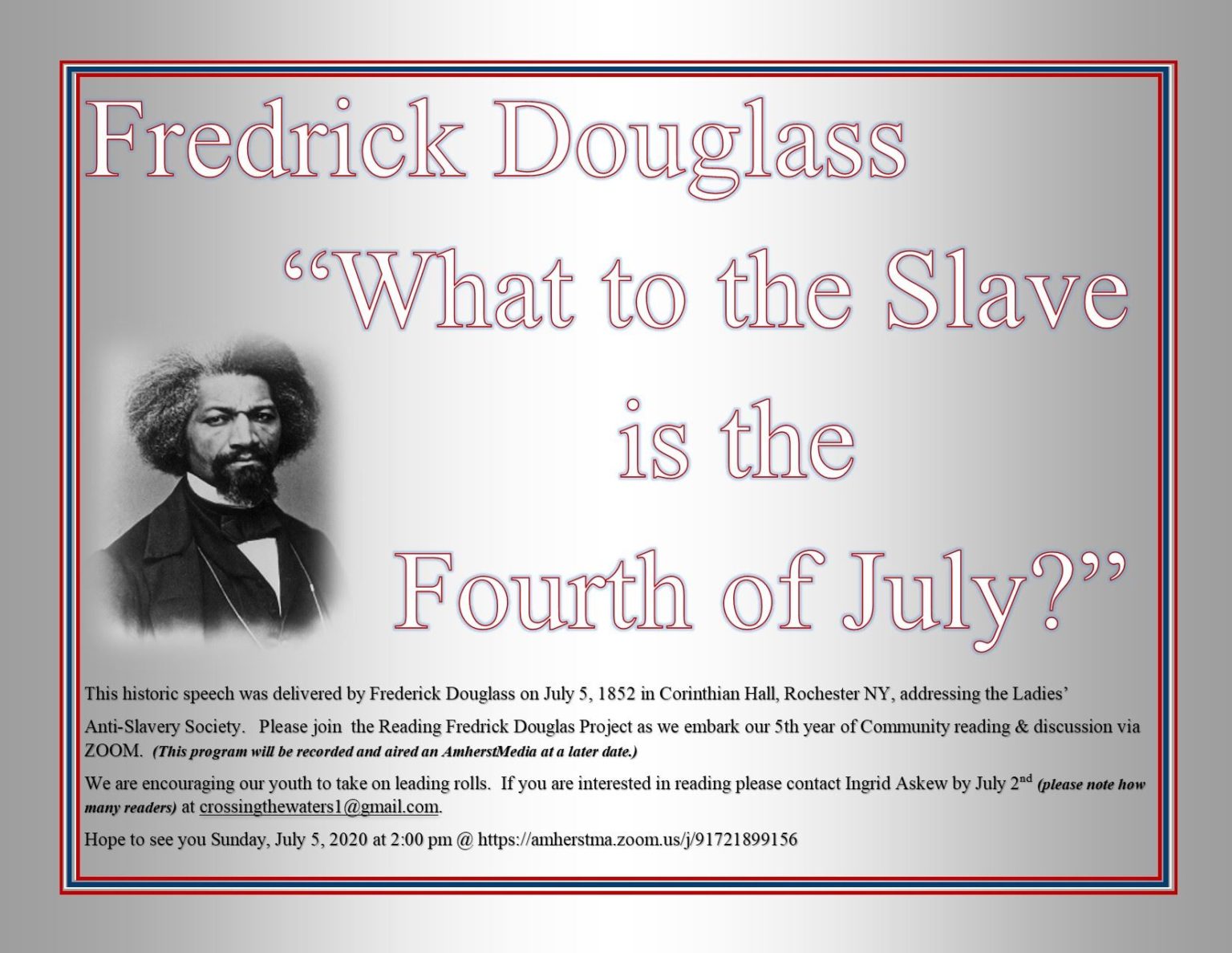 PUBLIC READING OF “WHAT TO THE SLAVE IS THE FOURTH OF JULY?” ON JULY 5 ...